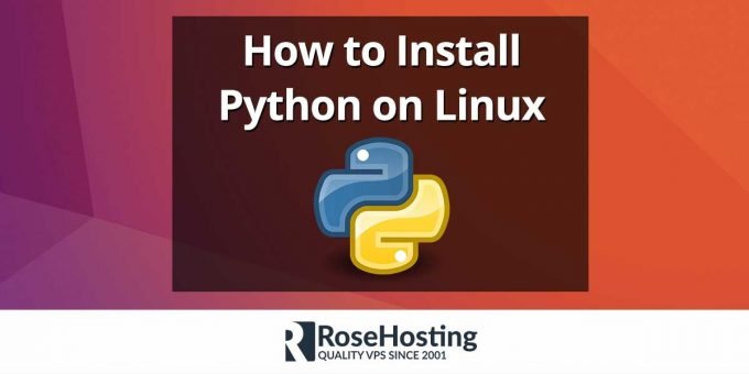 How to Install Python on Linux - RoseHosting