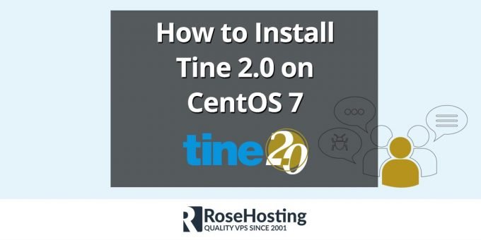 How to Install Tine 2.0 on CentOS 7 | RoseHosting