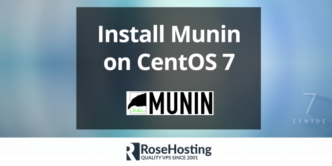 Install Munin on CentOS 7 | RoseHosting