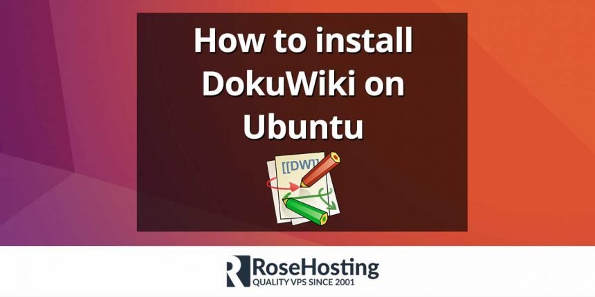 How to install DokuWiki on Ubuntu | RoseHosting