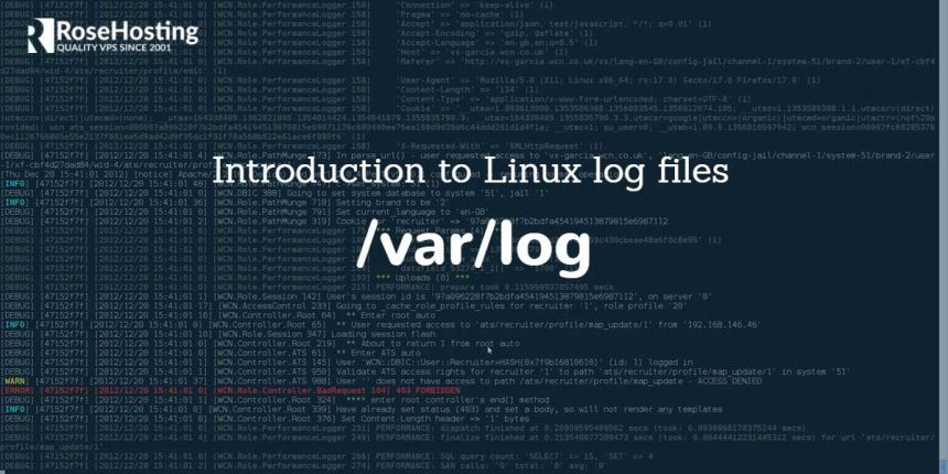 Linux Log Files - RoseHosting Linux Log Files - RoseHosting