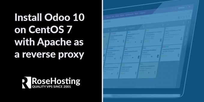 Install Odoo 10 on CentOS 7 | RoseHosting