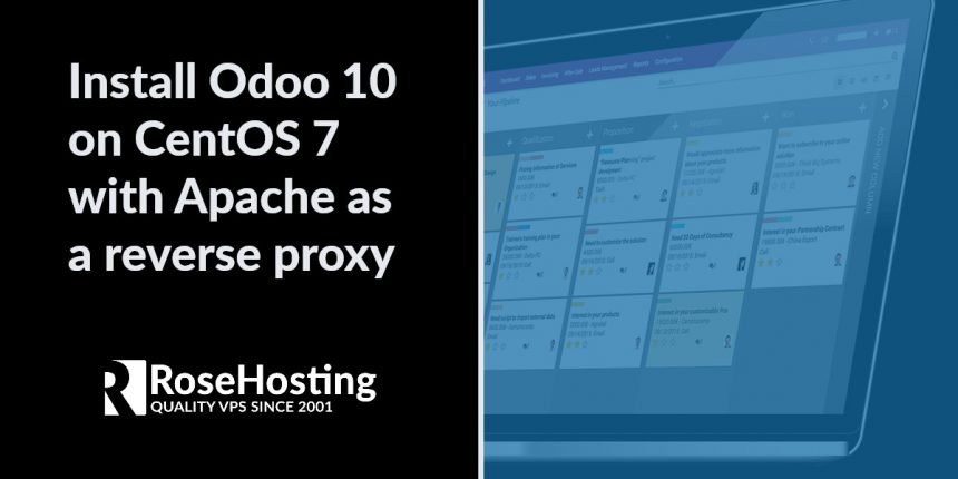 Install Odoo 10 on CentOS 7 | RoseHosting