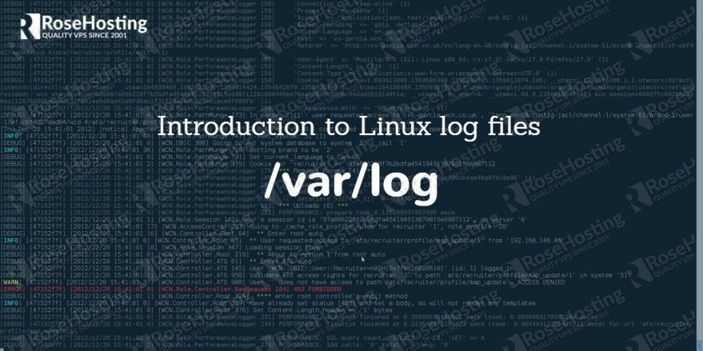 An Introduction To Linux Log Files RoseHosting Blog an-introduction-to-linux-log-files-rosehosting-blog