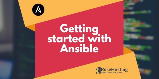 Getting started with Ansible | RoseHosting