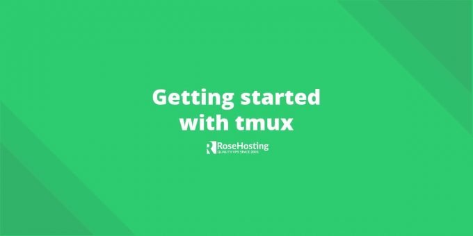 Install and configure tmux | RoseHosting