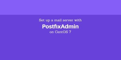 How to set up a mail server with PostfixAdmin on CentOS 7 | RoseHosting
