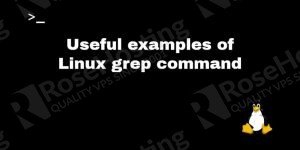 Linux Grep Command Examples