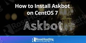 How to Install Askbot on CentOS 7 | RoseHosting